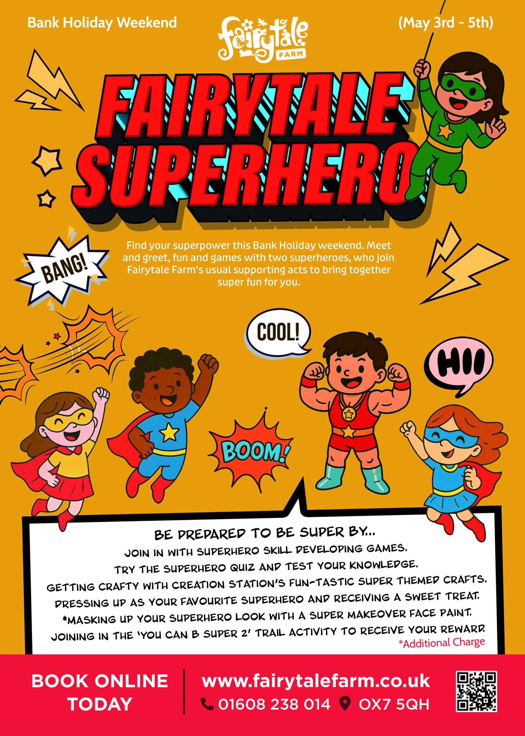 Fairytale Superhero Weekend : Fairytale Farm